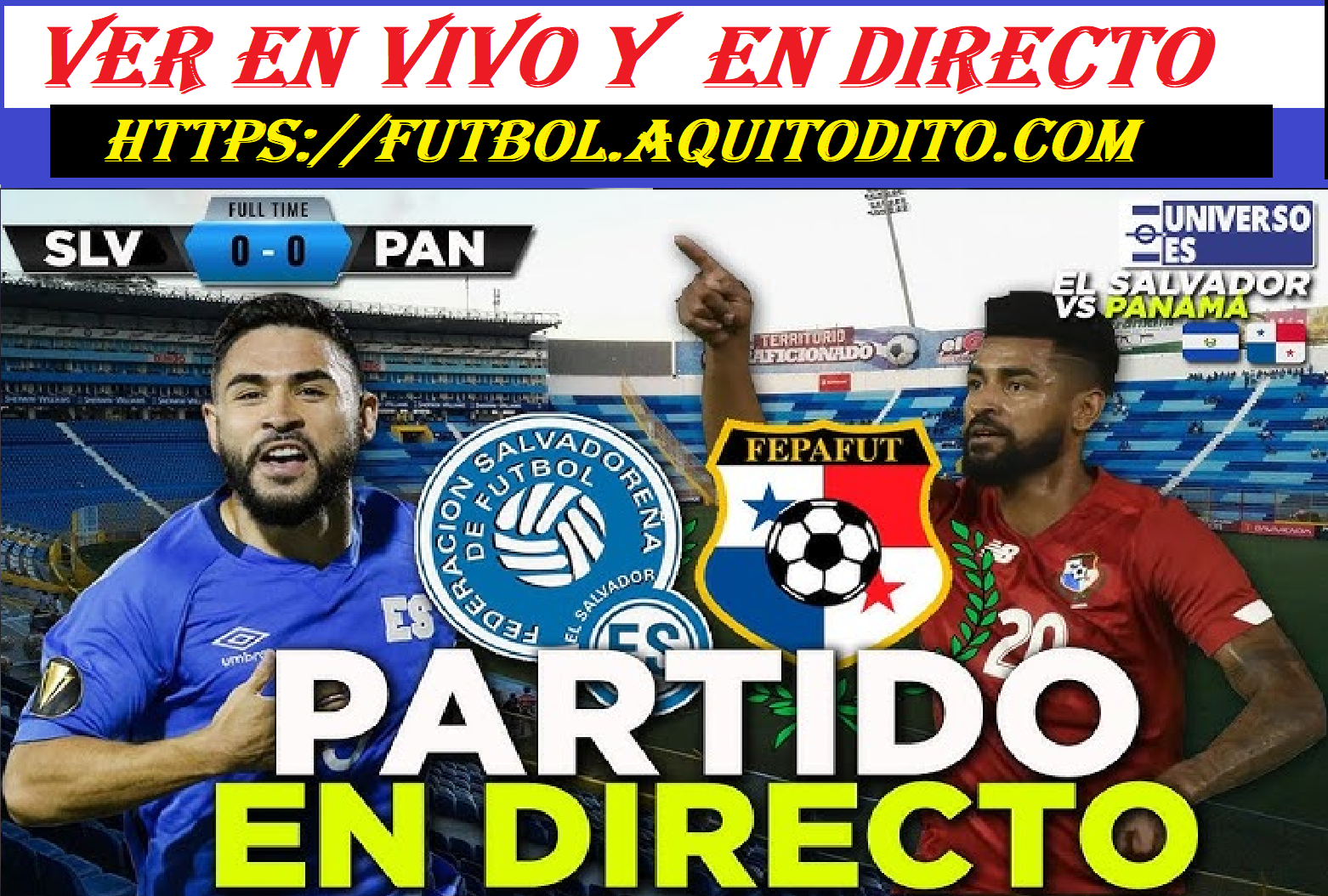 El Salvador vs Panama EN VIVO y EN DIRECTO la fecha 3 del grupo A ...